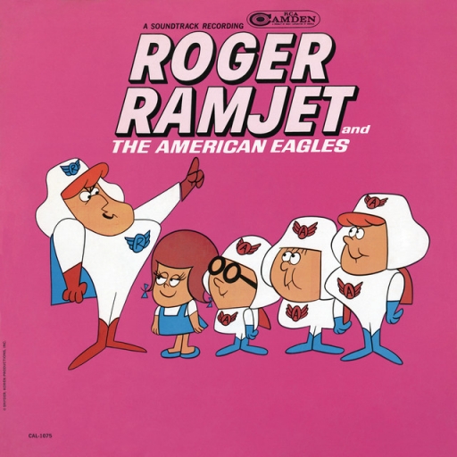 Roger Ramjet & The American Eagles - Videos, Songs, Albums, Concerts ...
